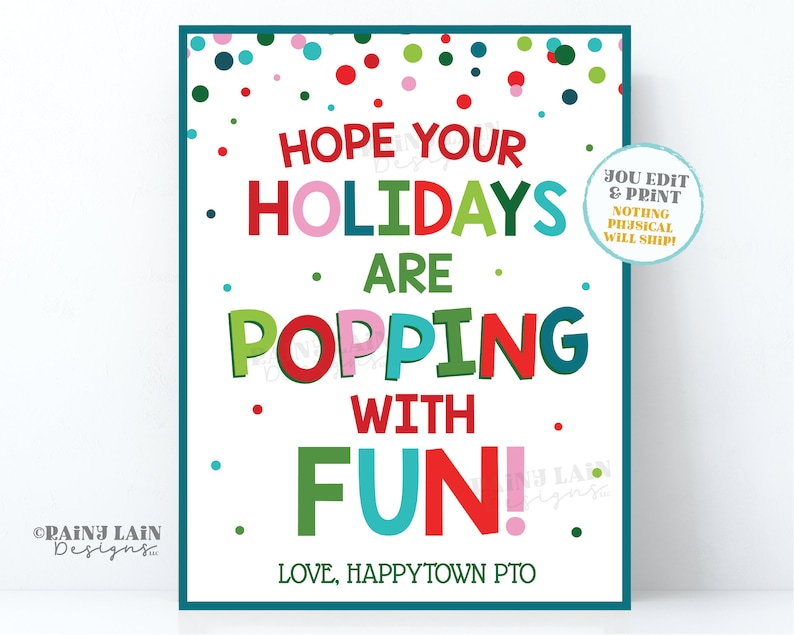 Holidays Popping With Fun Sign Christmas Appreciation Sign Employee ...