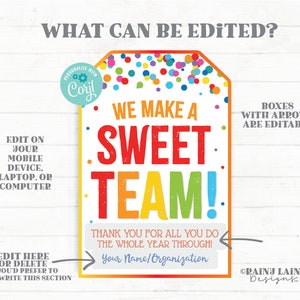 We Make a SWEET Team Tags Gift Team Member Treat Teammate Employee ...