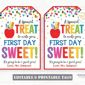 Treat to Make Your First Day Sweet Tag Welcome Back to School Gift ...