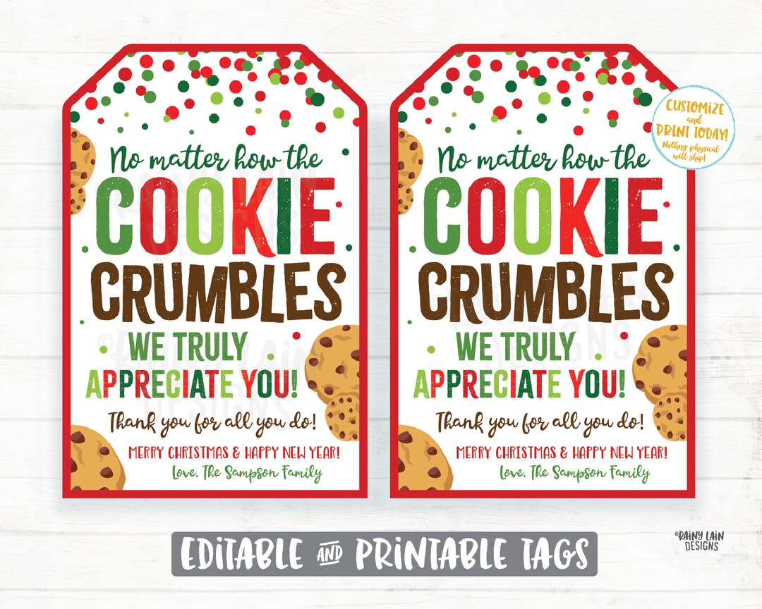 No Matter How the Cookie Crumbles Tag Christmas Cookie Gift Tag ...