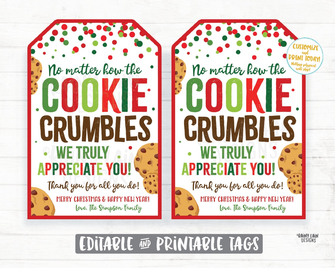 No Matter How the Cookie Crumbles Tag Christmas Cookie Gift Tag ...