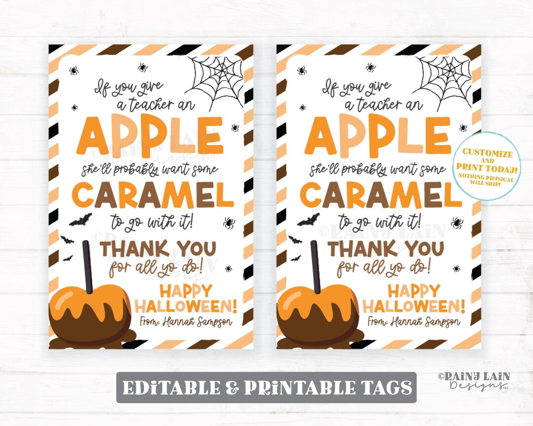 Editable Halloween Caramel Apple Tag, If You Give a Teacher an Apple ...