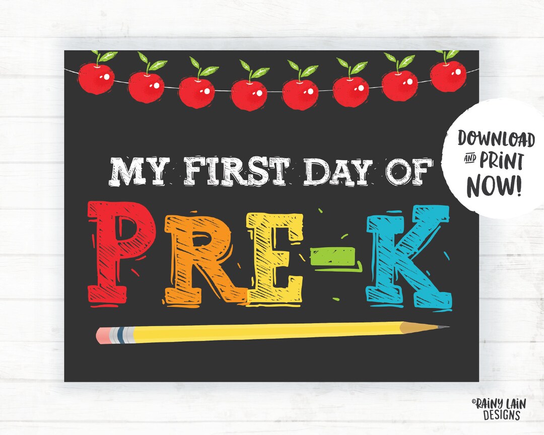 First Day of Pre-k Sign, Prek Sign, Printable First Day of School, 1st ...