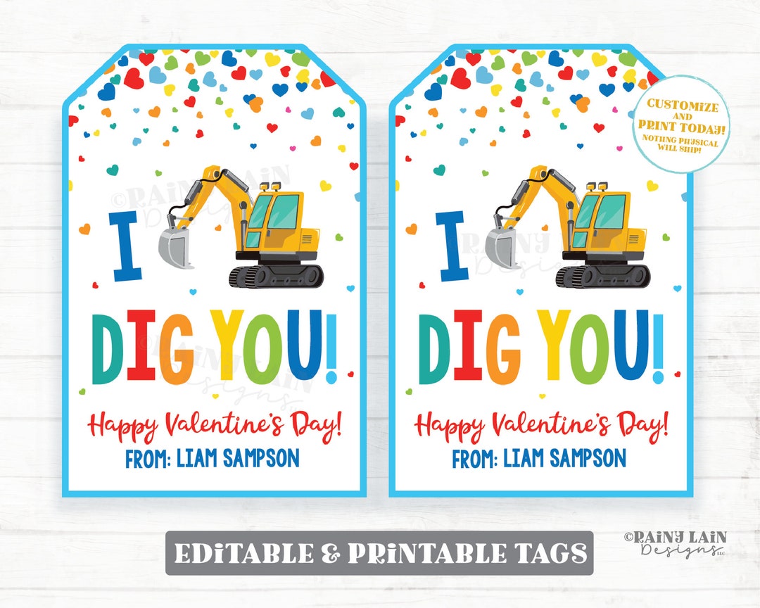 I Dig You Valentine Tag, Digger Valentine, Construction Preschool ...