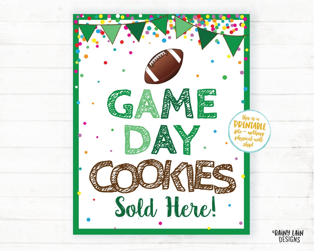 Game Day Cookies Sold Here Sign, Football Cookies, Super Bowl, Cookie ...