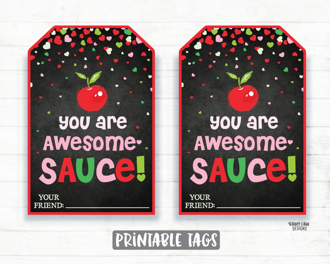 Awesome Sauce Valentine, Applesauce Valentine Tags, Chalkboard ...