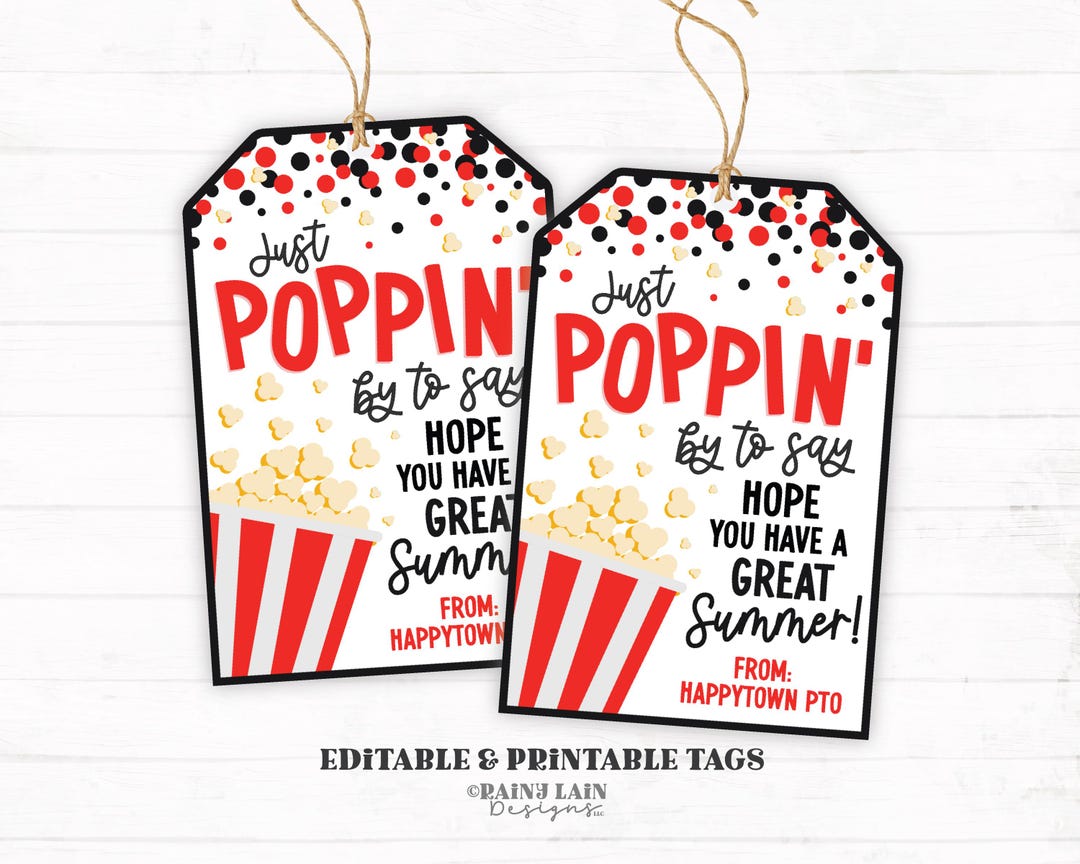 Just Poppin by to Say Hope You Have a Great Summer Tag, Popping Last ...