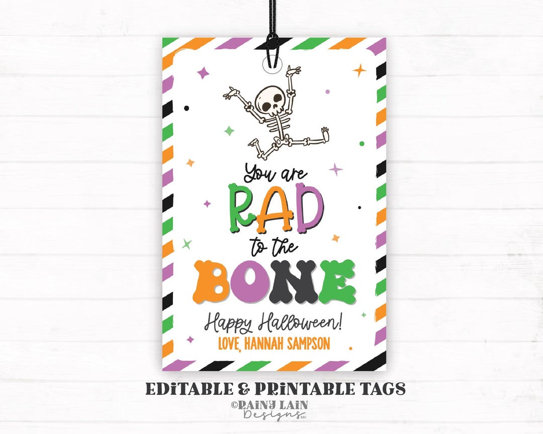 Editable Rad to the Bone Gift Tag, Halloween Skeleton Tag, Teacher ...