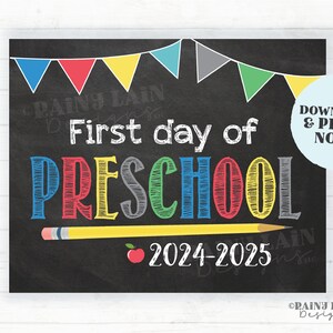First Day of Preschool Sign Boy Printable First Day of School Sign Back ...