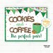 Cookies and Coffee Sign Cookie and Coffee Perfect Pair - Etsy