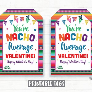 Nacho Average Valentine, Chips Valentine Tags Preschool Valentines ...