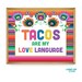 Tacos Are My Love Language Sign, Love and Tacos, Taco Bar, Fiesta Signs ...
