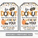 Halloween Donut Know What We Would Do Without You Tag Thank You ...