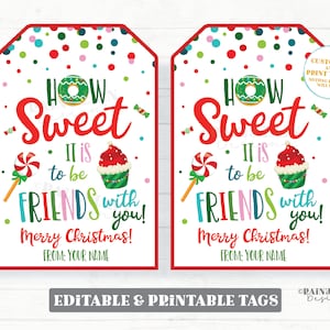 How Sweet It is to Be Friends With You Tag Christmas Friend Gift Tags ...
