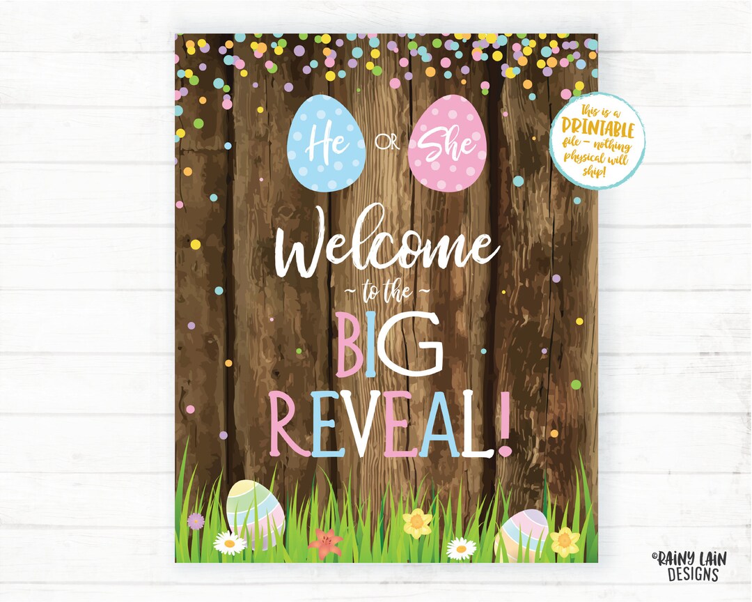Welcome to the Big Reveal Sign, Easter Gender Reveal Welcome Sign, Egg ...