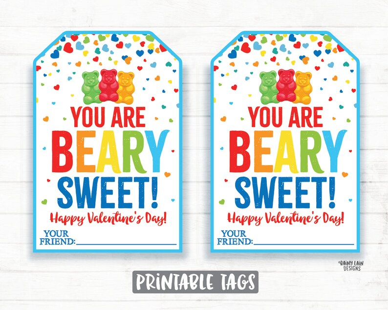 You Are Beary Sweet Valentine, Bear Valentine, Gummy Bears Valentine ...