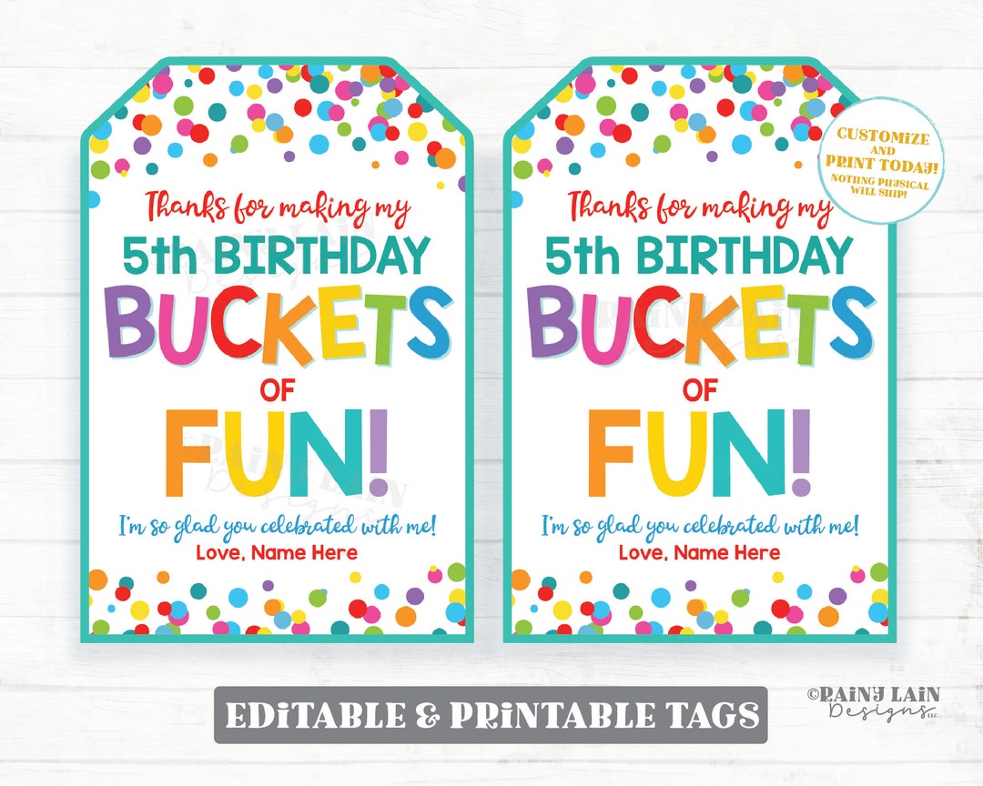 Thanks for Making My Birthday Buckets of Fun Tag Bucket Birthday Favor ...