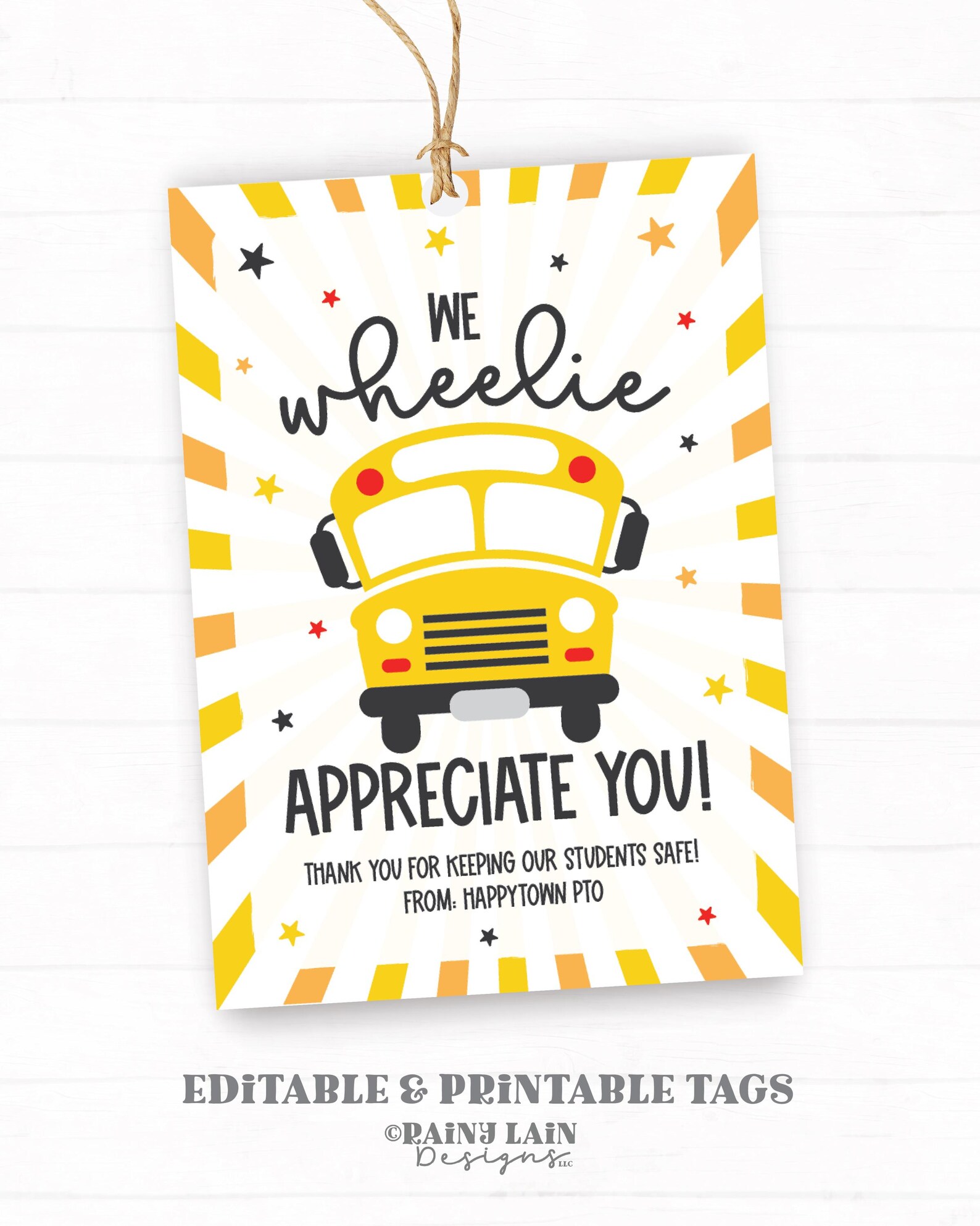 School Bus Driver Appreciation Tag, Editable We Wheelie Appreciate You ...