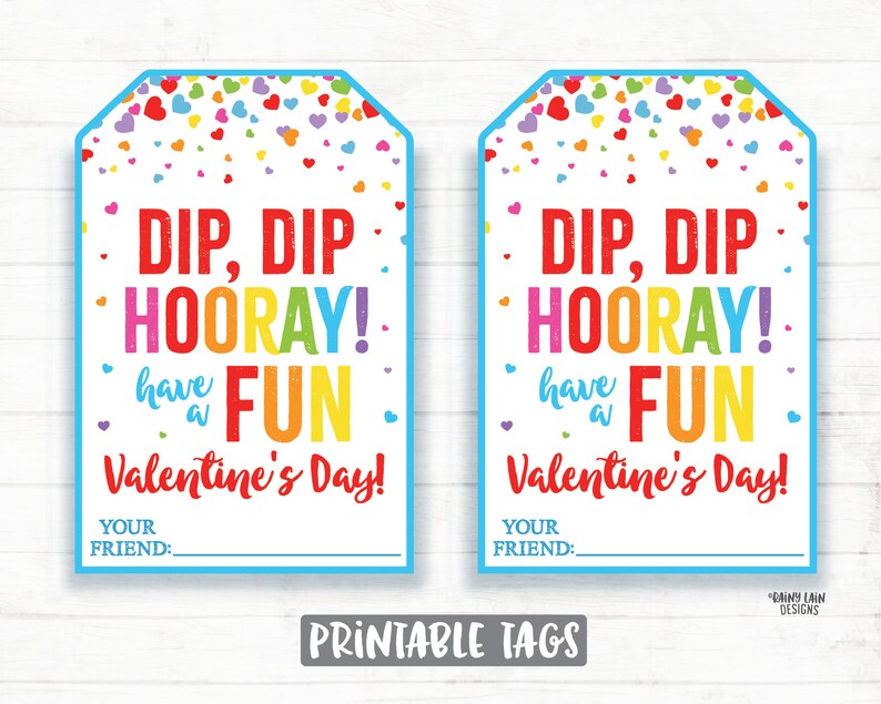 Dip Dip Hooray Have a FUN Valentine's Day Fun Valentine - Etsy