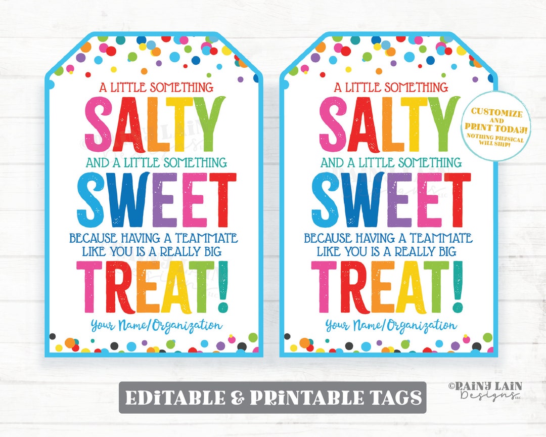 Salty Sweet Treat Tag, Something Salty and Sweet, Teammate Like You is ...