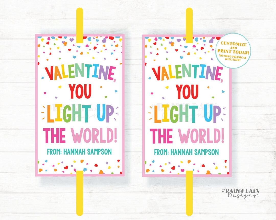 Valentine You Light up the World Tag, Class Glow Stick Valentine's Day ...