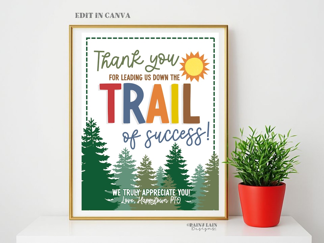 Trail Mix Sign, Trail of Success Appreciation Sign, Editable Teacher ...