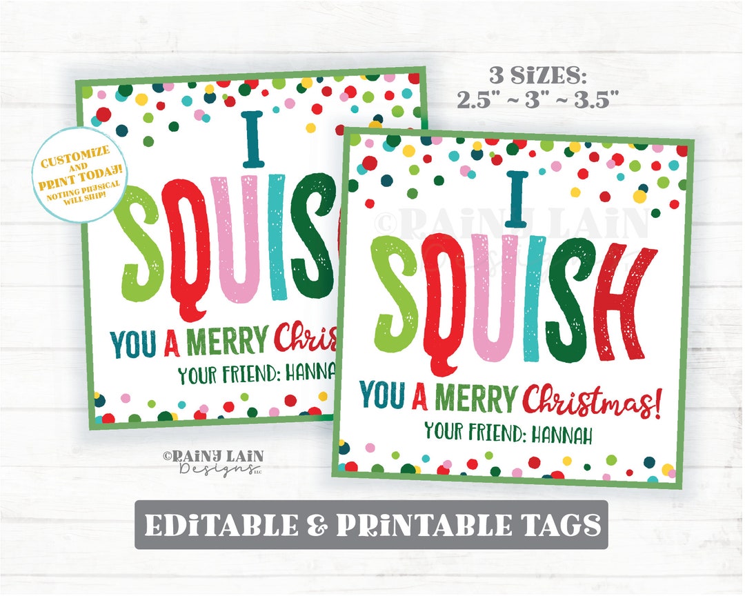 Squish You a Merry Christmas Squishies Christmas Gift Holiday Printable ...