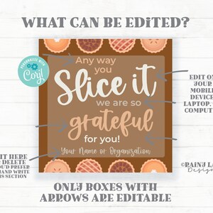 Any Way You Slice It We Are Grateful for You Tag Thankful Pie Label ...