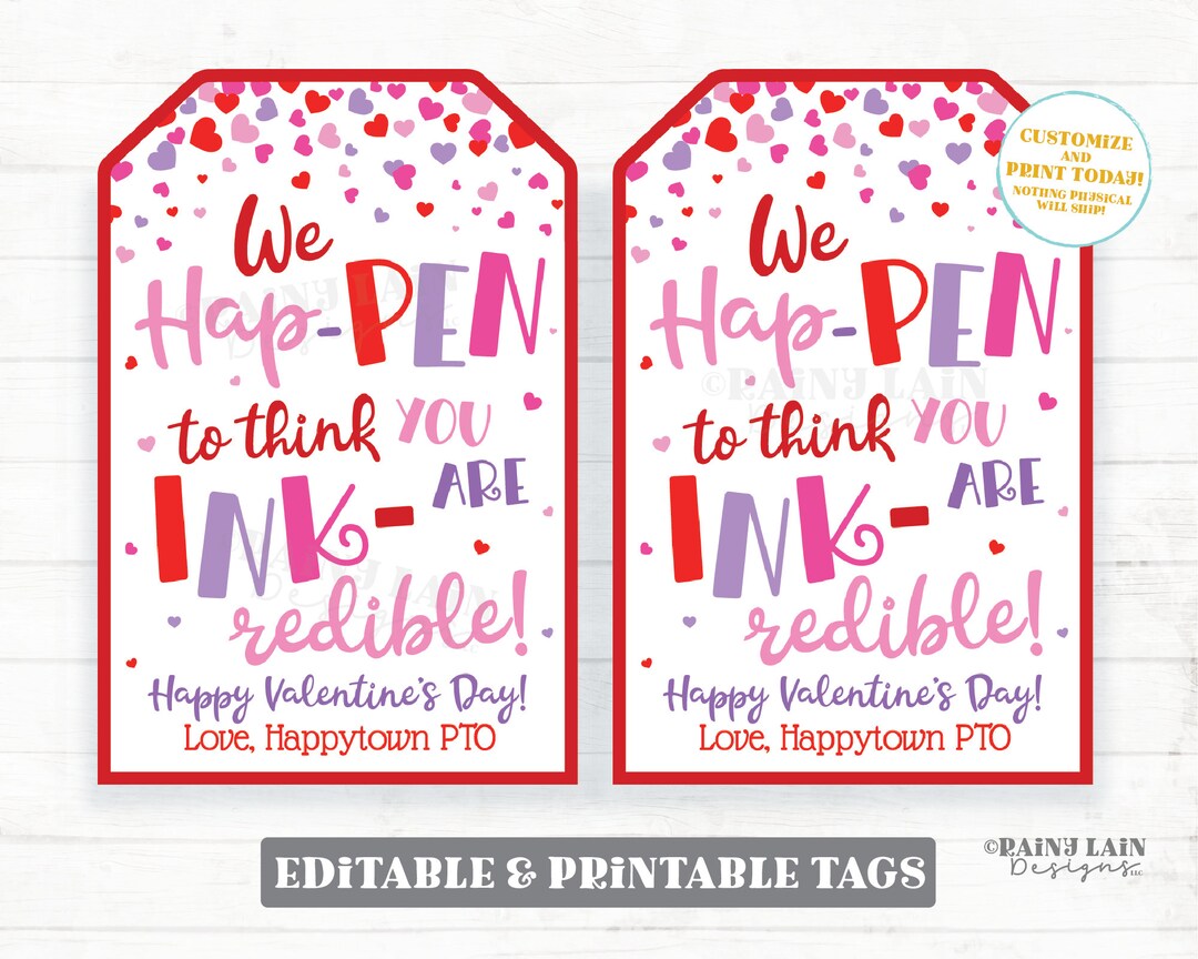 Ink Pen Gift Tags, Hap-pen Ink-redible, Printable Valentine's Day Tags ...