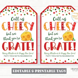 Call Us Cheesy We Think You're Grate Cheese Gift Tag Christmas Holiday ...