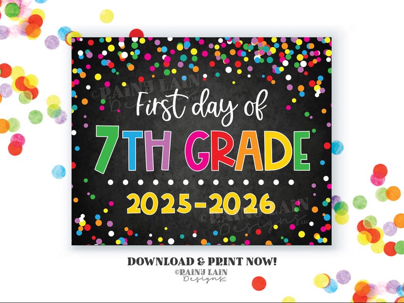 1st Day of 7th Grade Sign First Day of Seventh Grade First Day of ...