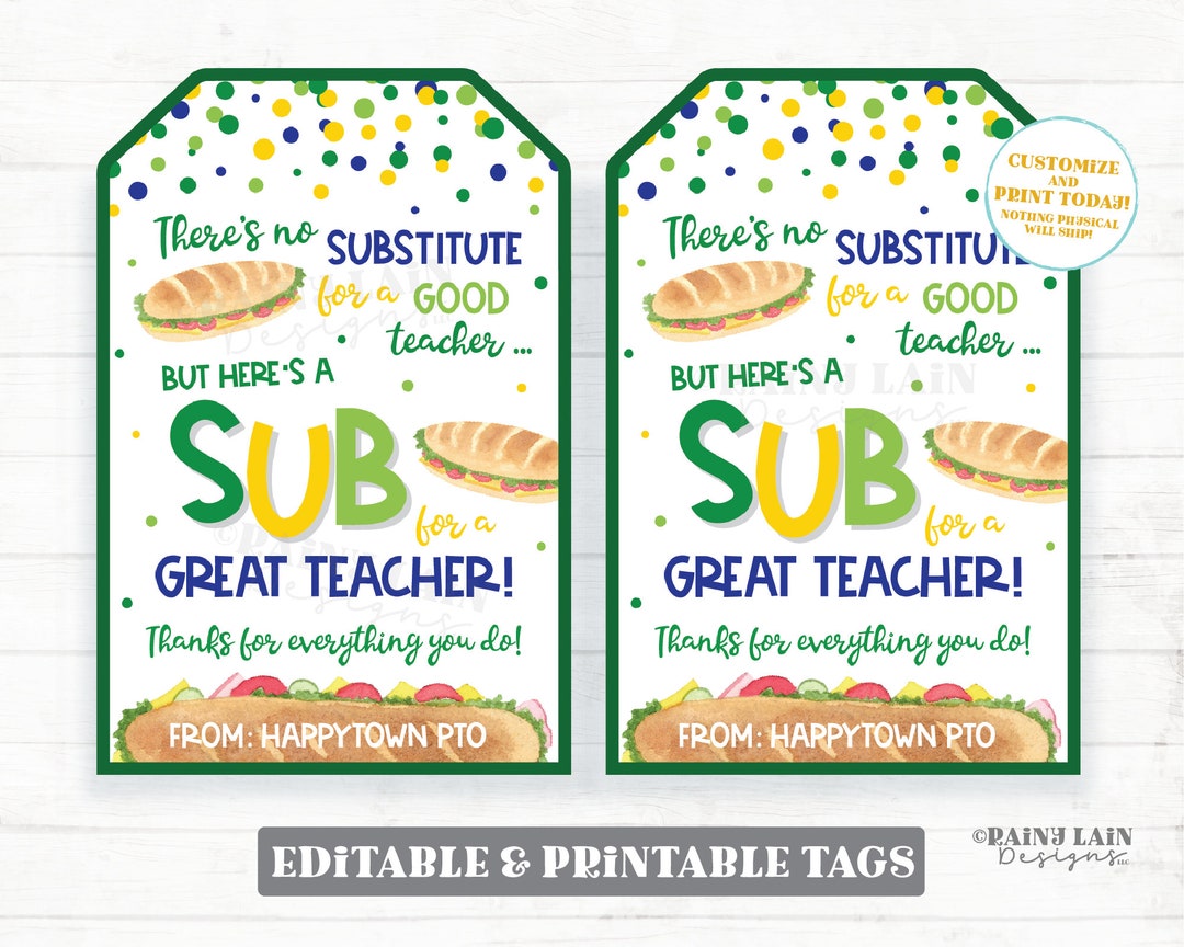 Sub Sandwich Gift Tag No Substitute Sub for a Great Teacher Employee ...