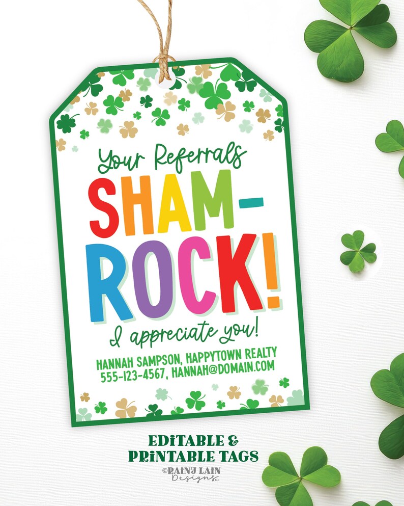 Your Referrals Sham-rock, Real Estate Referral Thank You Tag, Pop by ...