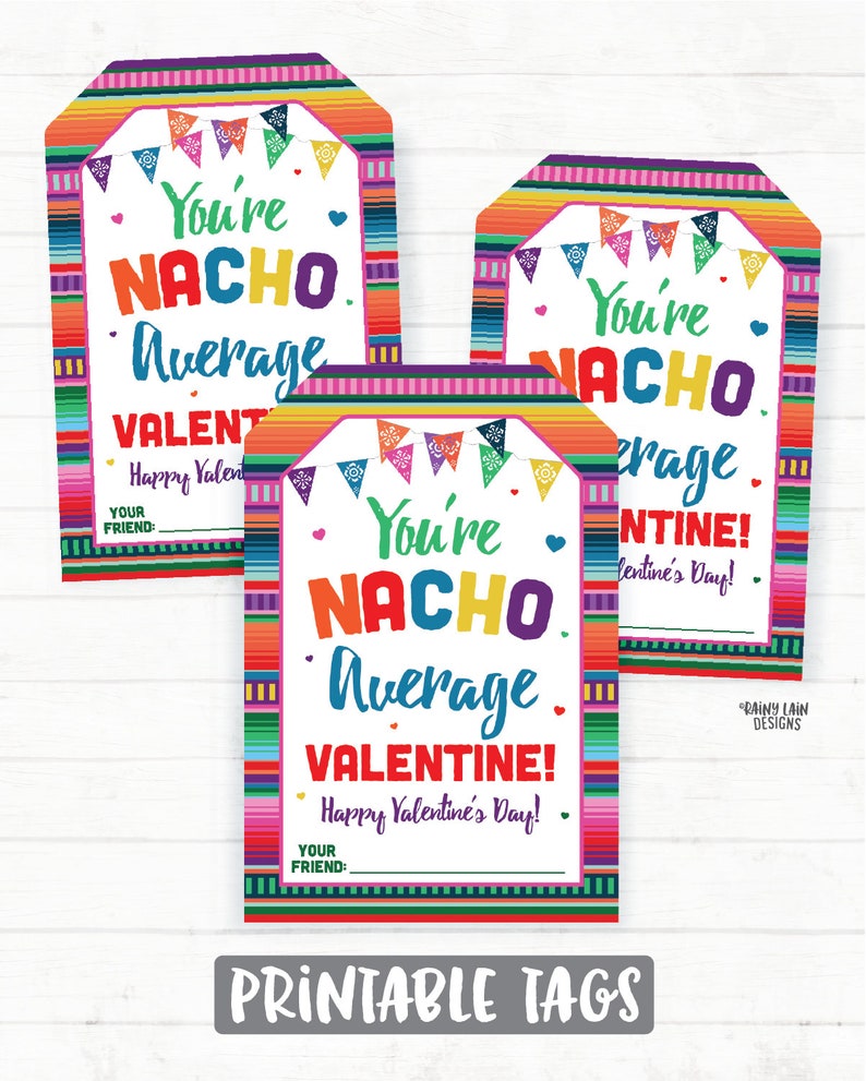 Nacho Average Valentine Chips Valentine Tags Preschool - Etsy
