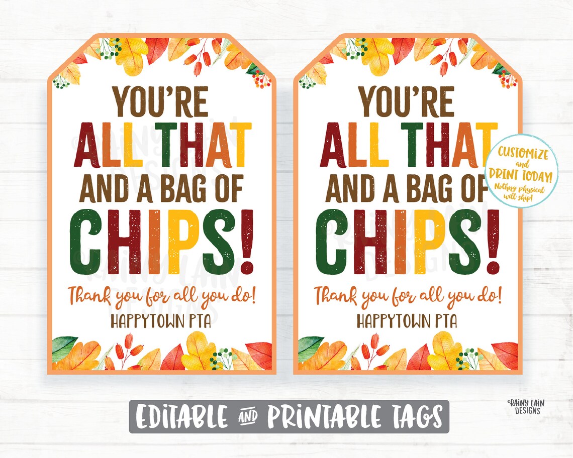 You're All That and a Bag of Chips Fall Gift Tag Employee Appreciation ...