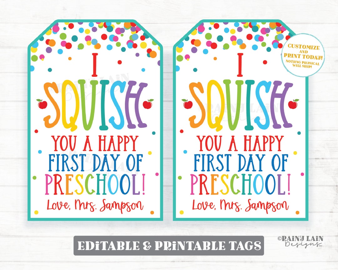 Squish You a Happy First Day of School Tag Editable Squishies Gift ...