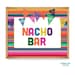 Nacho Bar Sign Fiesta Nacho Bar Nacho Bar Fiesta Sign - Etsy