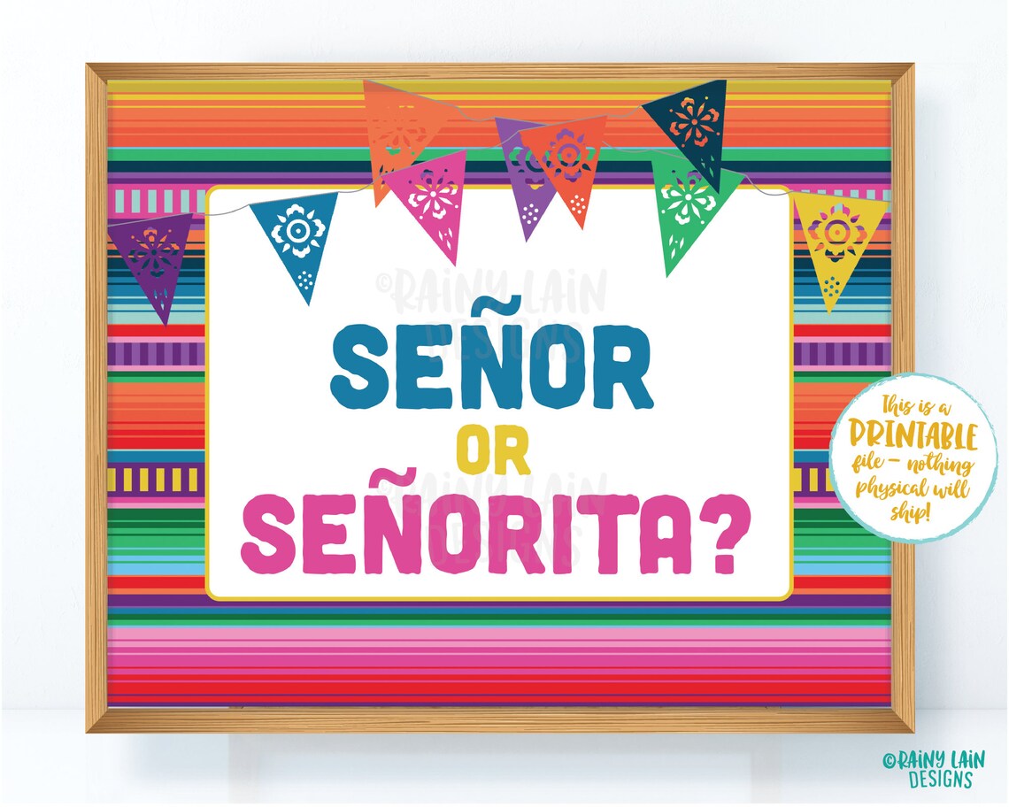 Señor or Señorita Sign, Fiesta Gender Reveal Sign, He or She Esta Sign ...