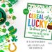 St Patrick's Day 'cereal-sly Lucky' Sign, Teacher/staff Appreciation ...