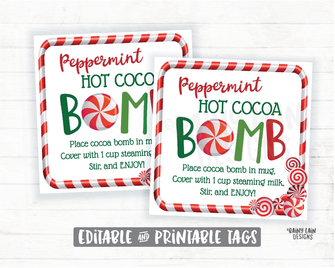 Editable Cocoa Bomb Tags, Peppermint Hot Chocolate Bomb Tags, Christmas ...