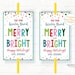 May Your Winter Break Be Merry and Bright Glow Stick Tag Christmas Glow ...