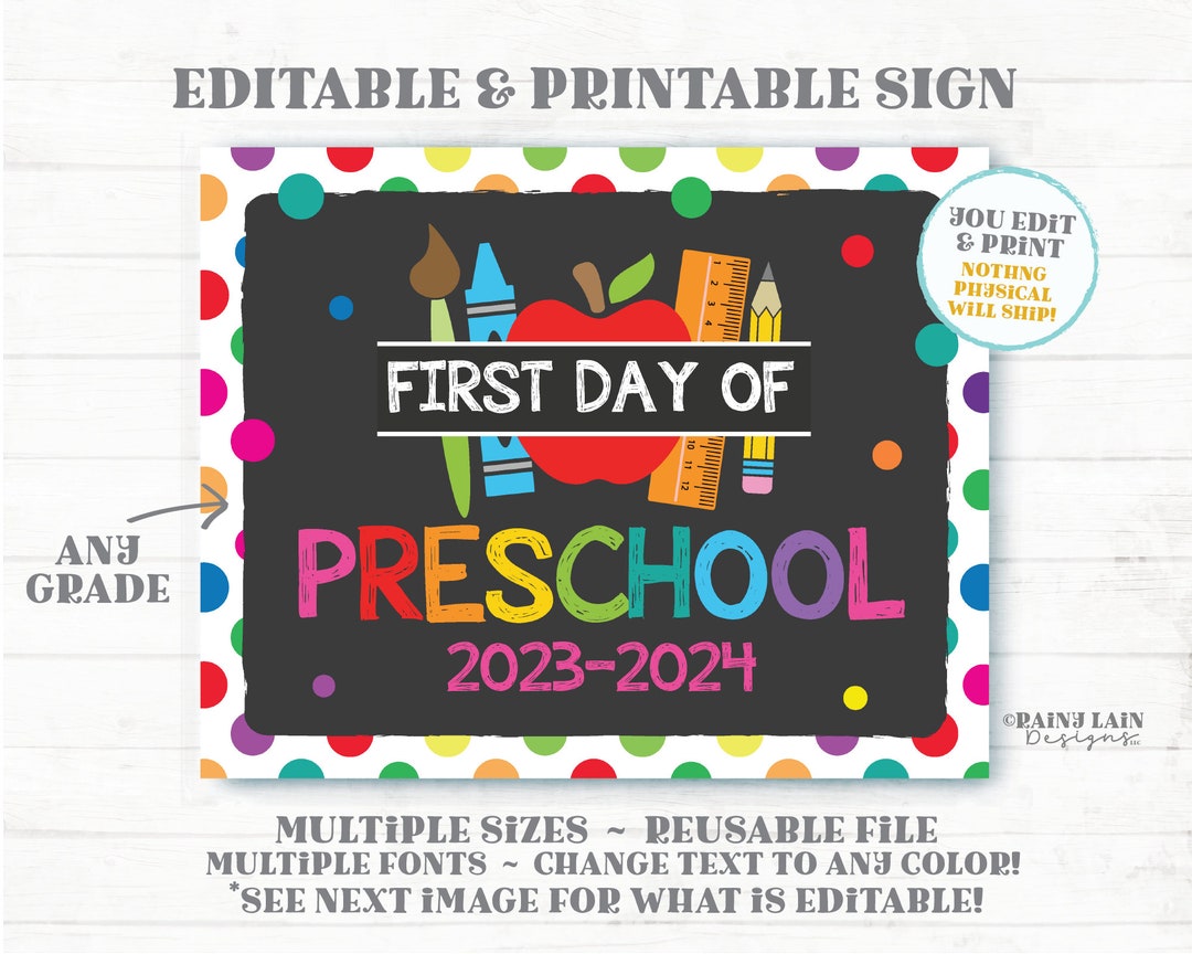 1st Day of School Sign Editable Template Polka Dot Back to School Photo ...
