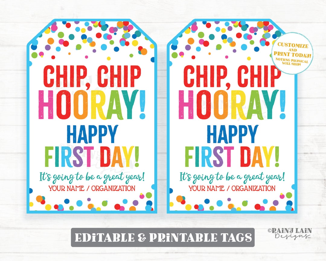 Chip Chip Hooray Happy First Day Tag 1st Day of School Great School ...