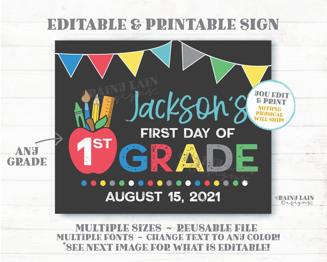 Editable 1st Grade Sign Template First and Last Day of School Back to ...