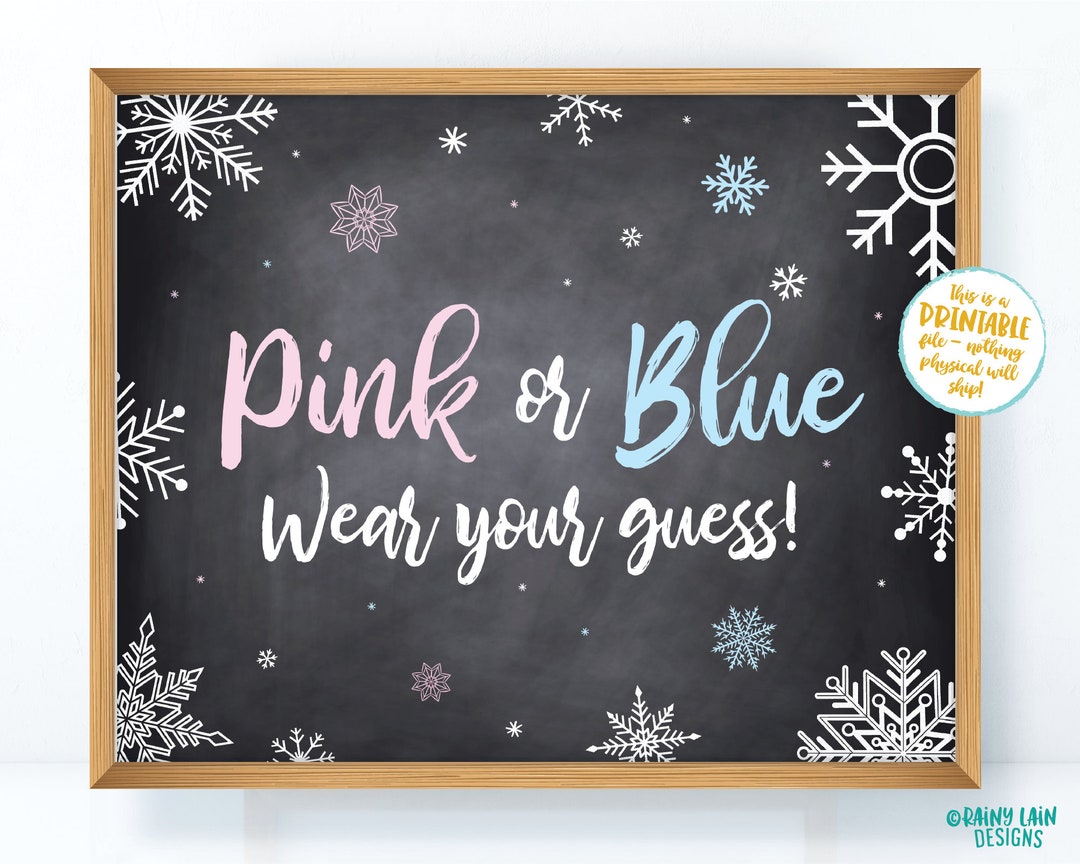 Pink or Blue Wear Your Guess Sign, Winter Gender Reveal Sign, Gender ...