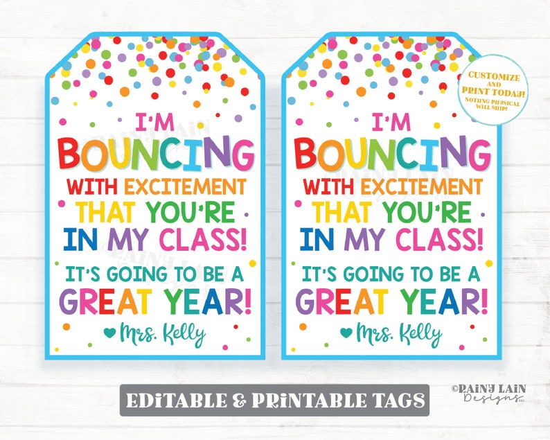 I'm Bouncing With Excitement You're in My Class Going to Be Great Year ...