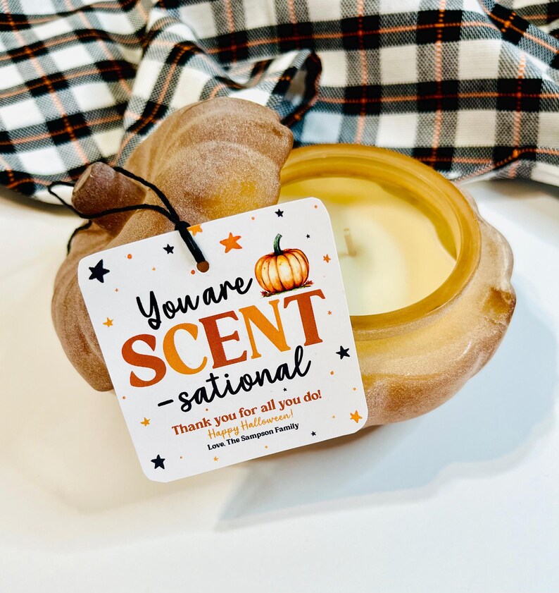 You Are Scent-sational Halloween Gift Tag, Candle, Scentsational ...