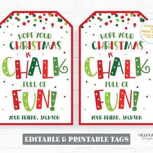 Chalk Gift Tags Hope Your Christmas is Chalk Full of Fun Holiday ...