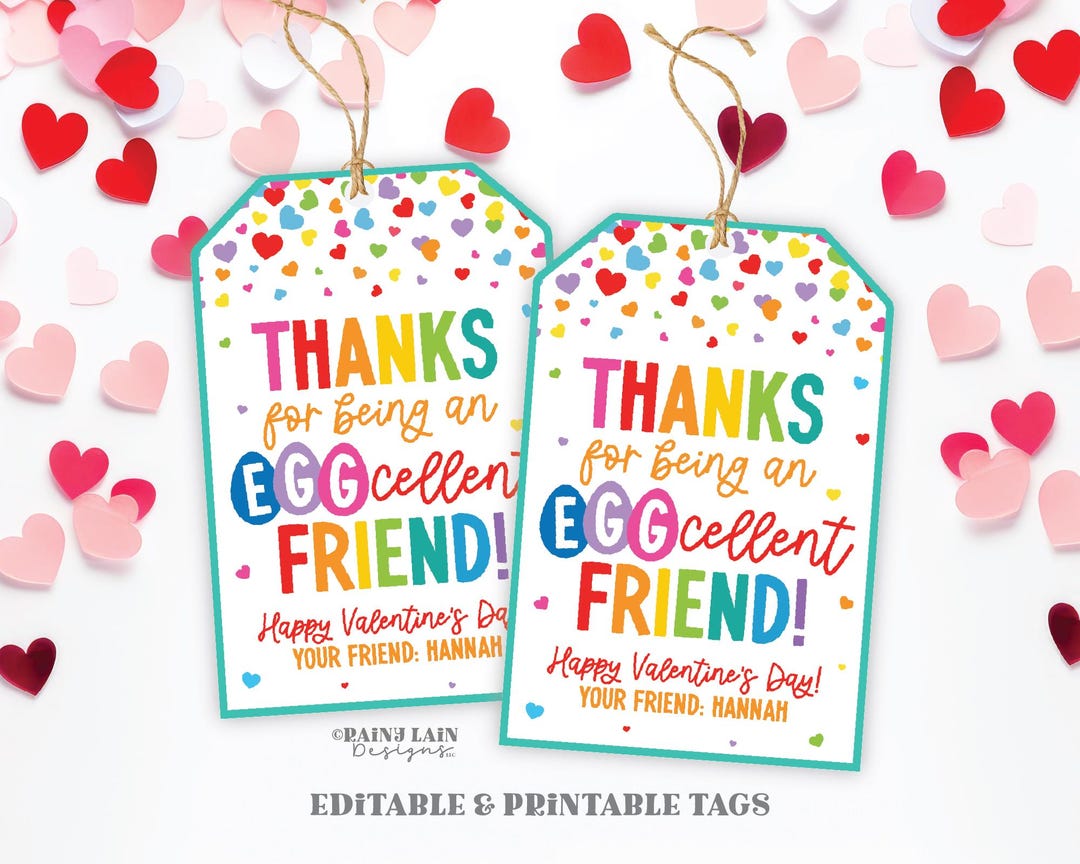 Valentine's Day Printable Tag, Eggcellent Friend, Classroom Exchange ...