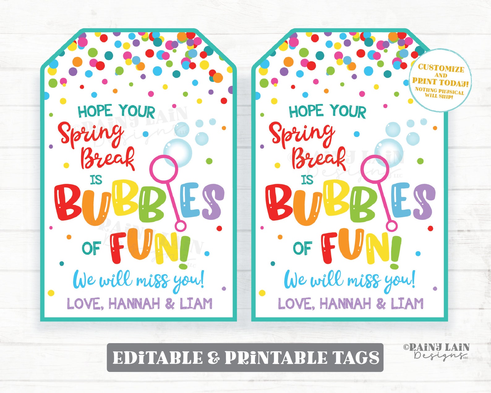 Hope Your Spring Break is Bubbles of Fun Tags Spring School - Etsy